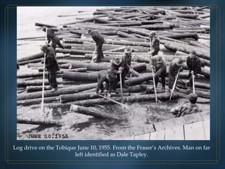 Tobique Valley Heritage Photograph Slideshow | PPT