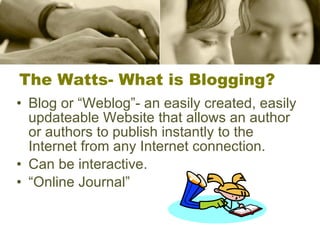 To Blog Or Not To Blog | PPT