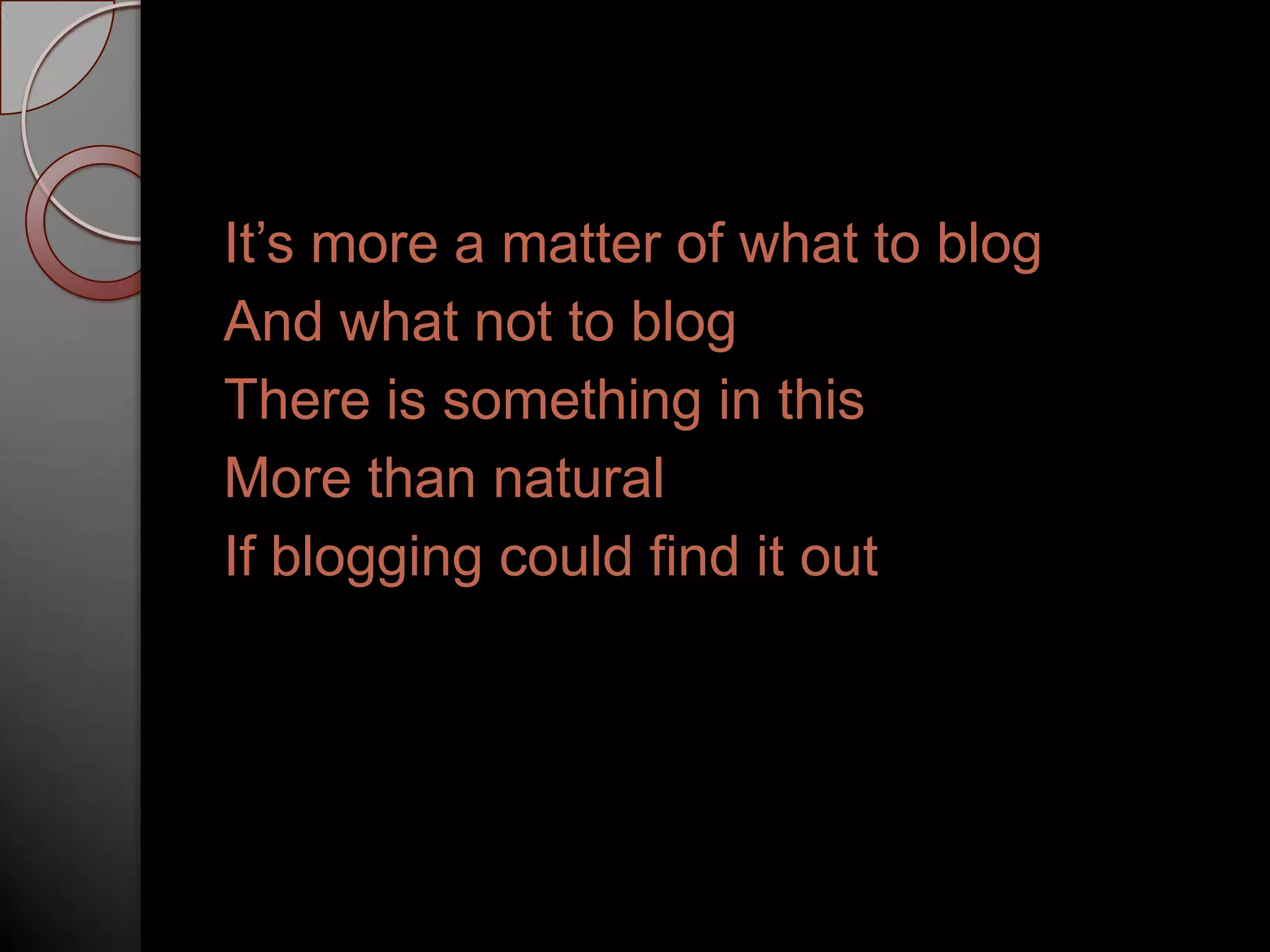 To blog or not to blog | PPTX | Internet | Computing
