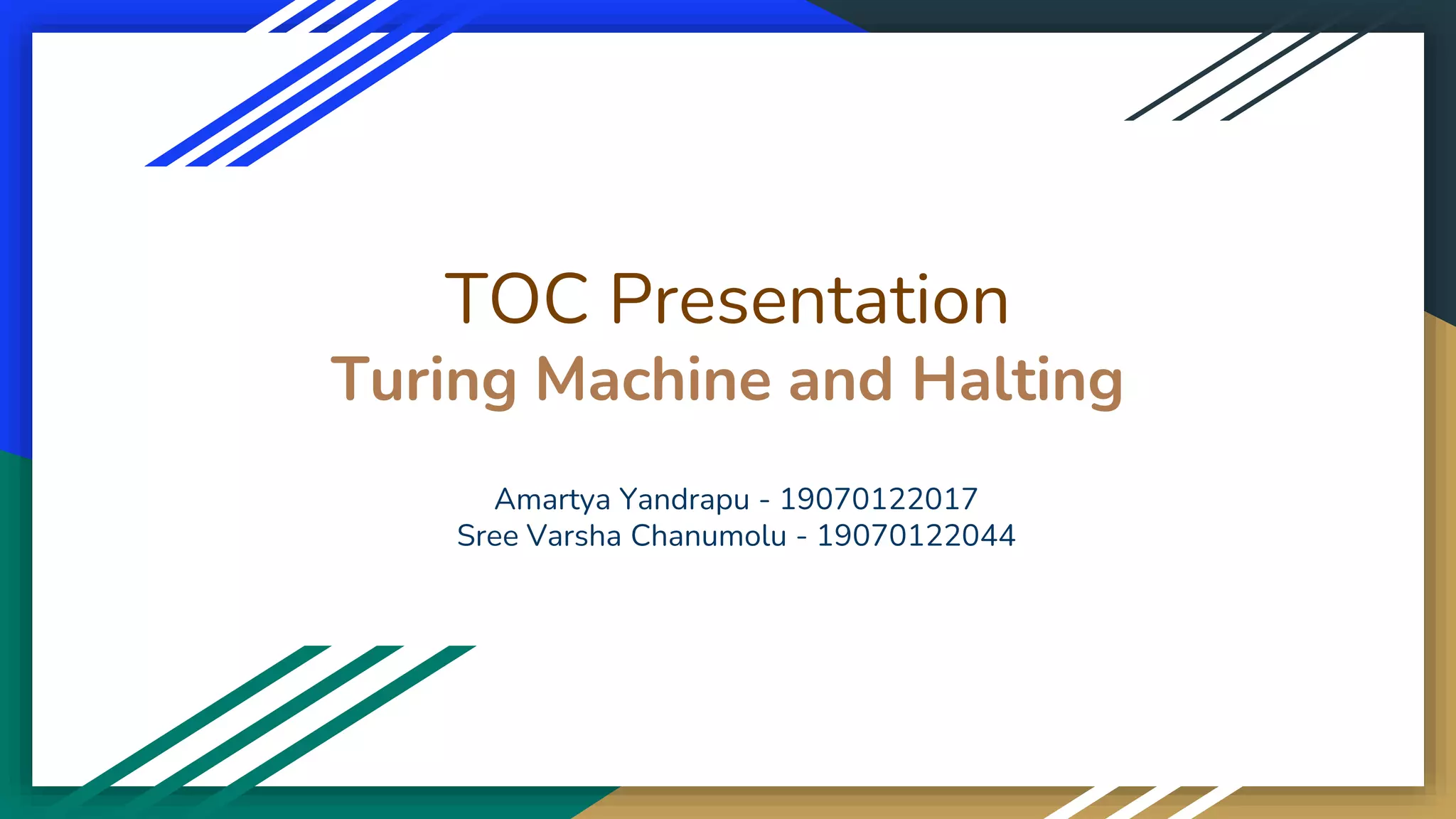 Turing machine and Halting Introduction | PPTX