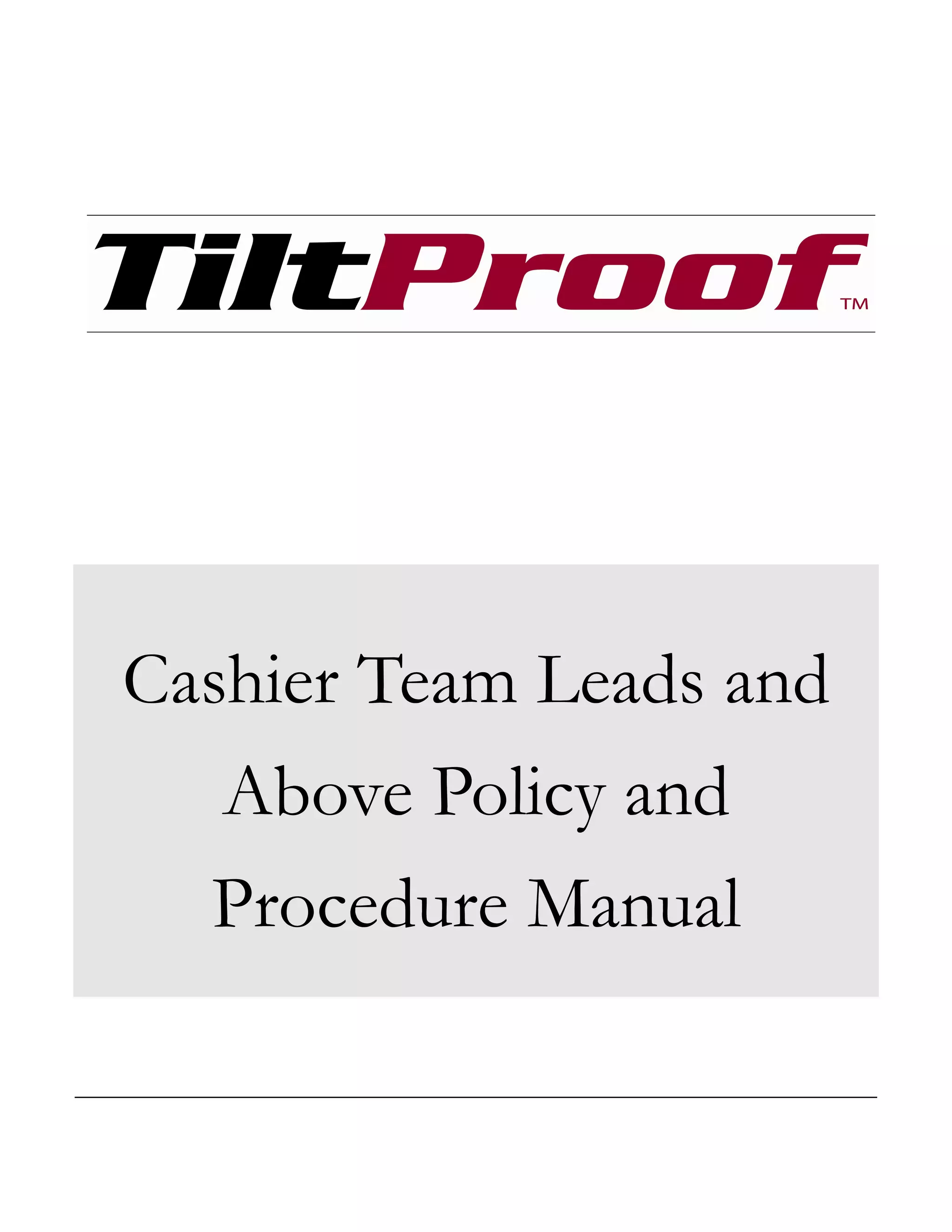 Toc cashier tl and above policy and procedure manual | DOC