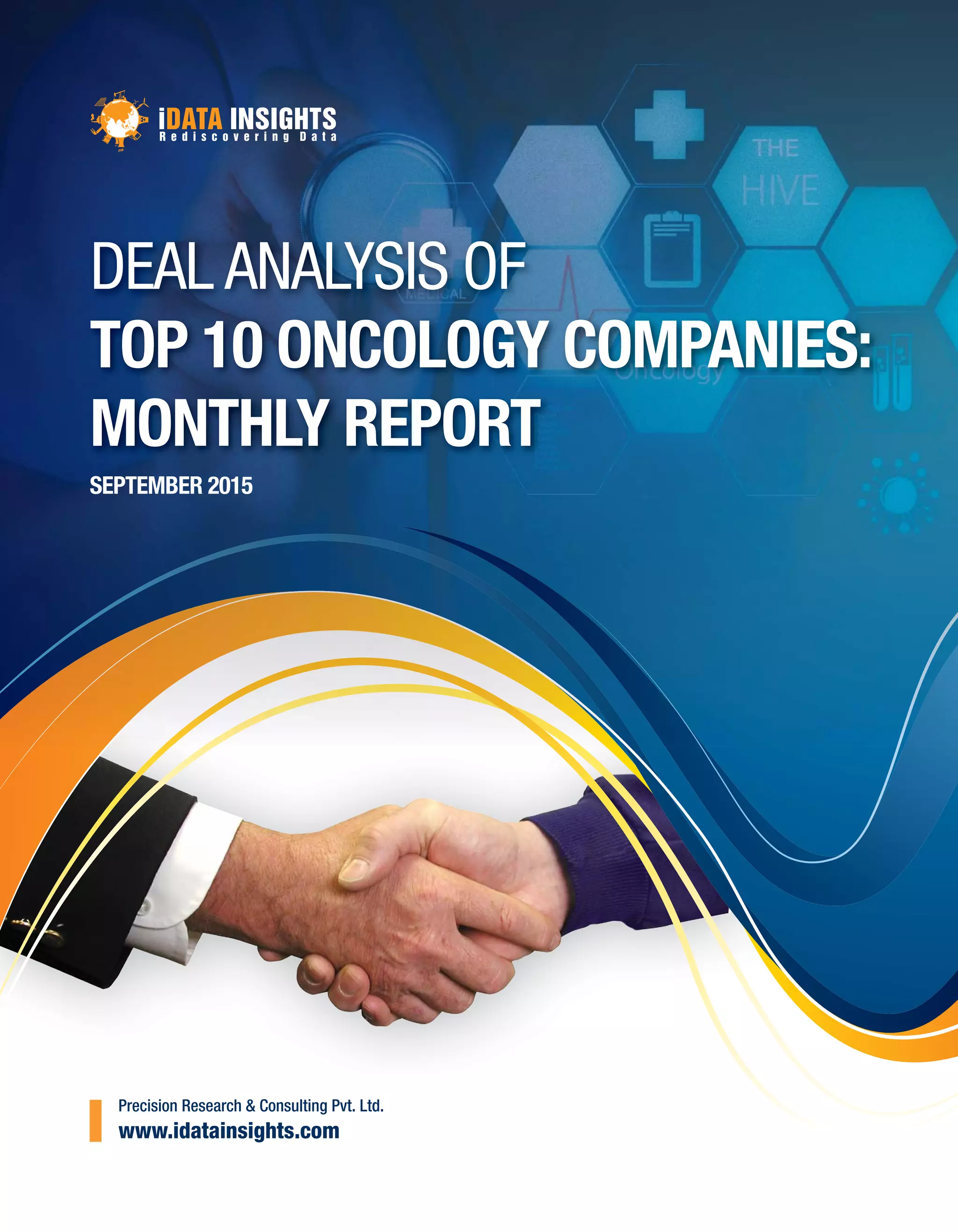 DEAL ANALYSIS OF TOP 10 ONCOLOGY COMPANIES: MONTHLY REPORT | PDF