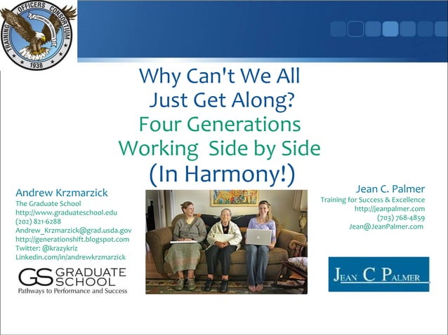 Why Can't We All Just Get Along? Four Generations Working Side by Side ...