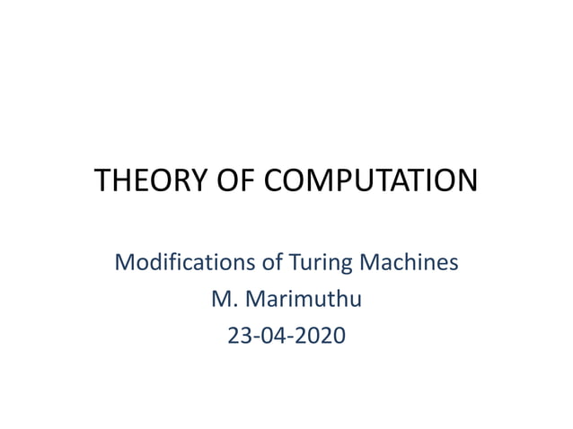 TOC - MODIFICATIONS OF TURING MACHINES | PPTX