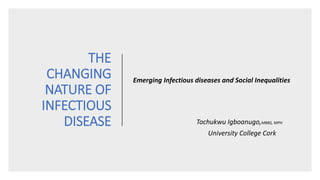 The Changing Nature of Infectious Diseases | PPTX | Infectious Diseases ...
