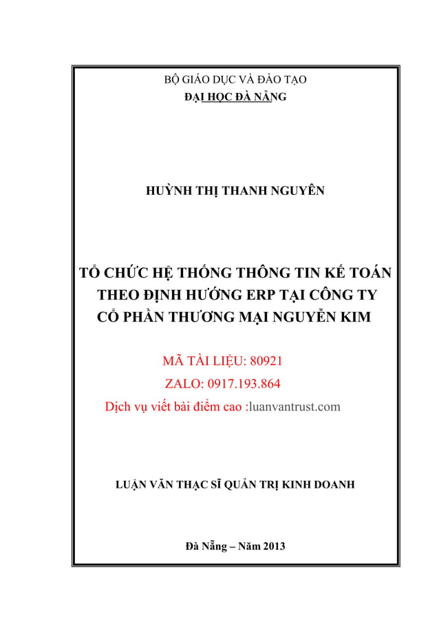 Tổ chức hệ thống thông tin kế toán theo định hướng ERP tại Công ty cổ phần Thương mại Nguyễn Kim ...