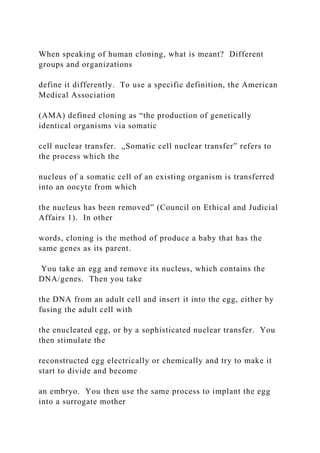 To Clone or not to Clone The Ethical Question Joseph Farnsw.docx