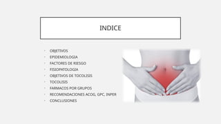 TOCOLISIS - FINAL -OBSTETRICIA - ARANZA.pptx