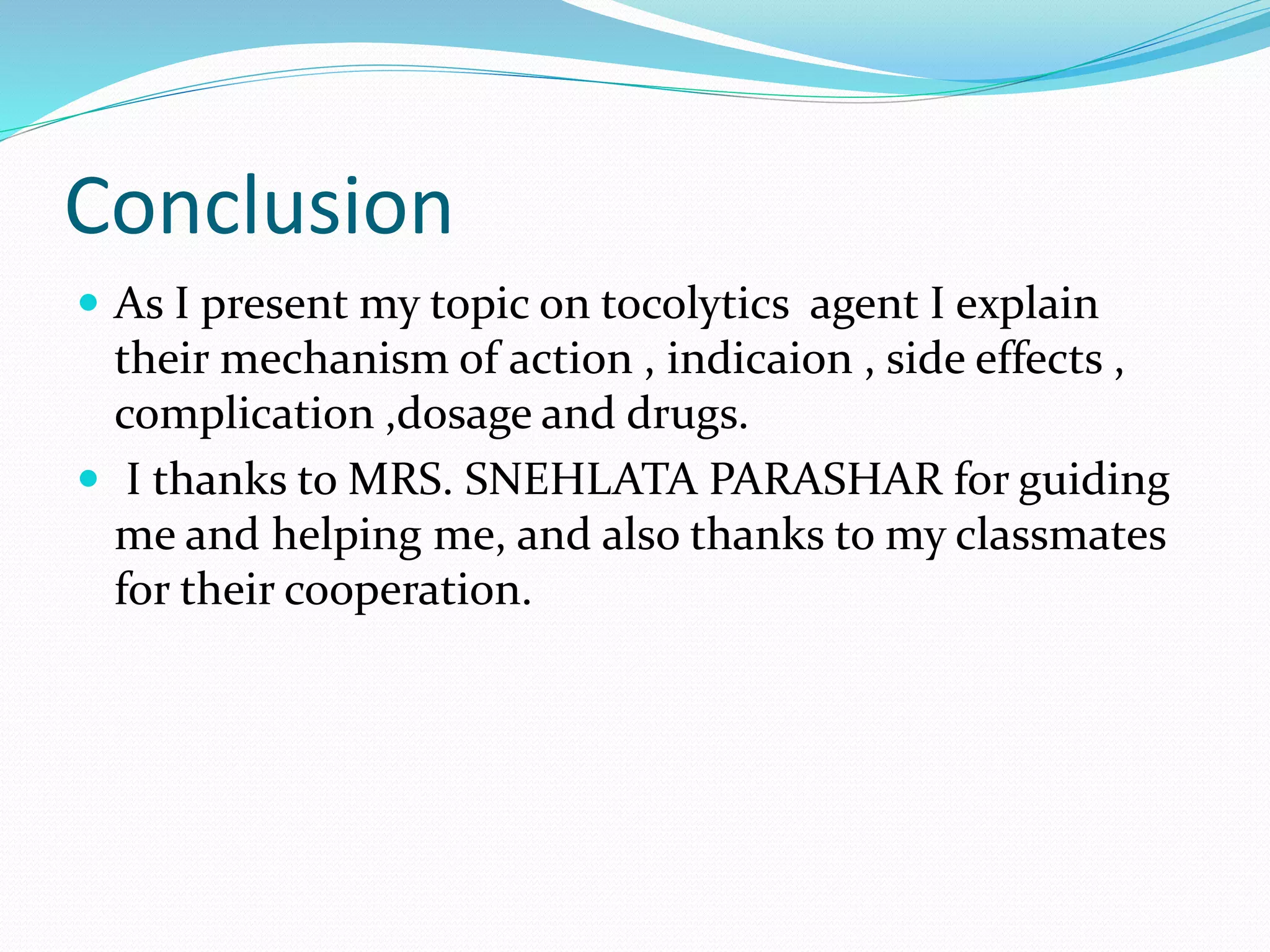 TOCOLYTIC AGENT.pptx