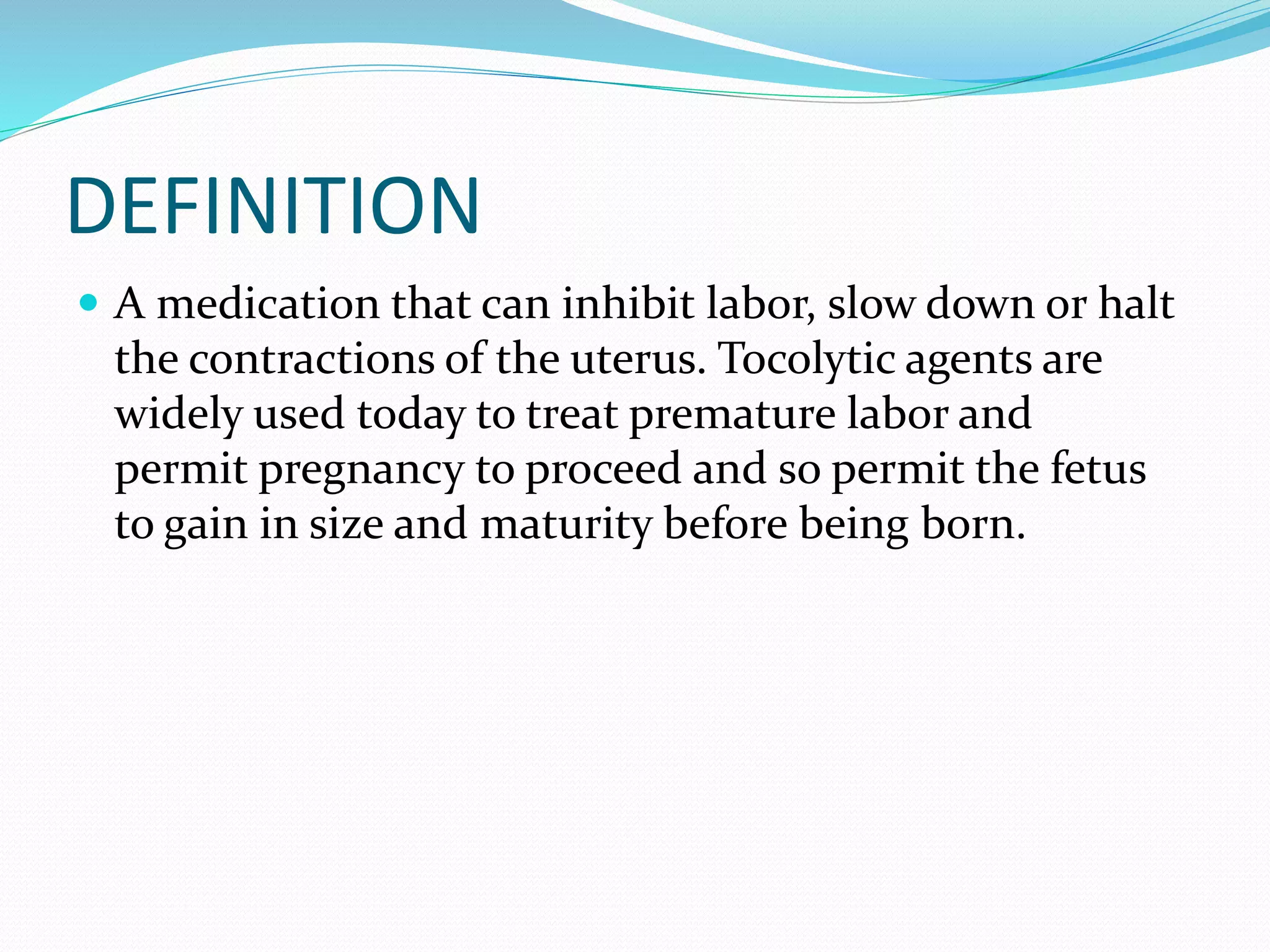 TOCOLYTIC AGENT.pptx
