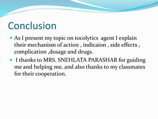 TOCOLYTIC AGENT.pptx