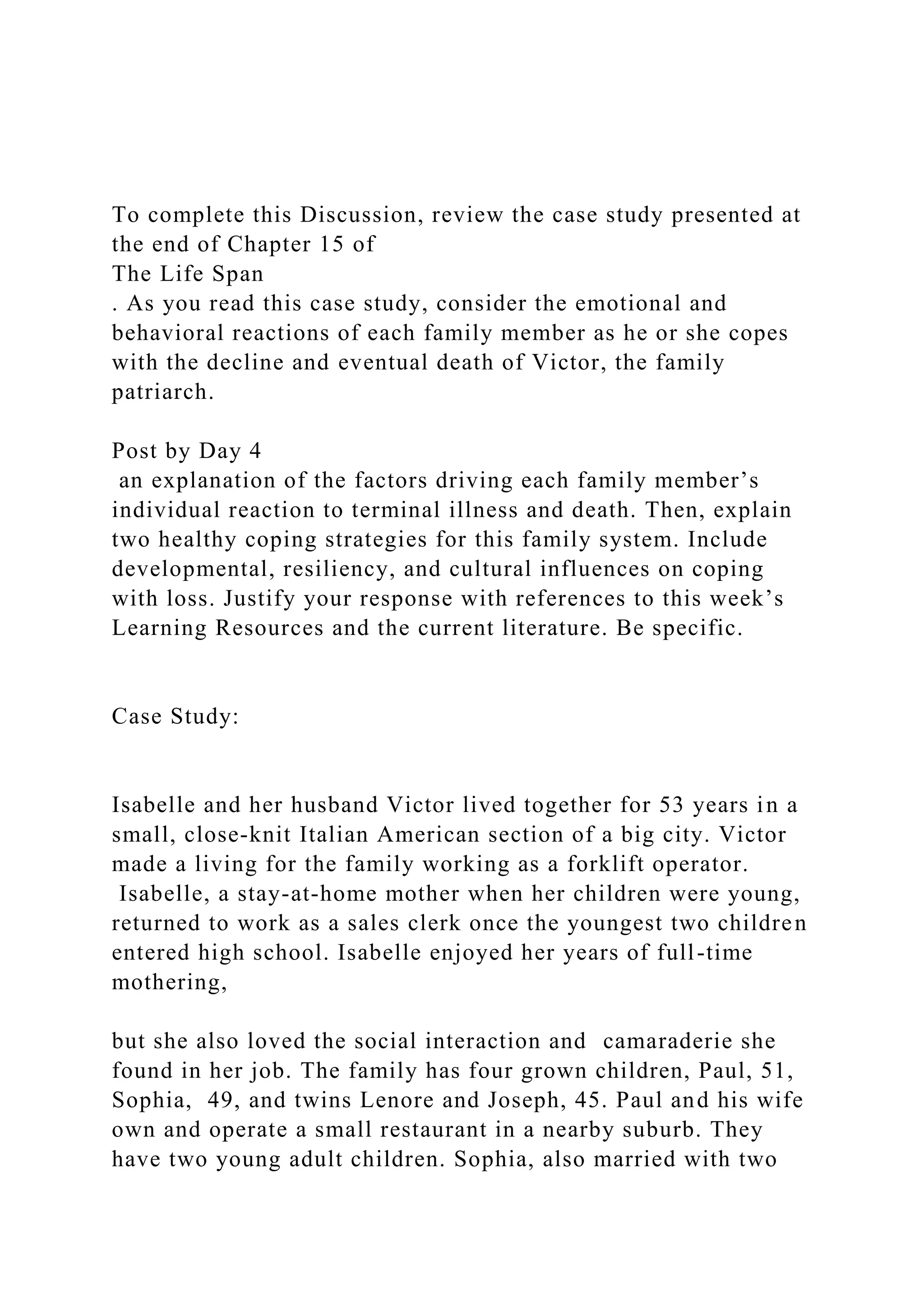 To complete this Discussion, review the case study presented at | DOCX