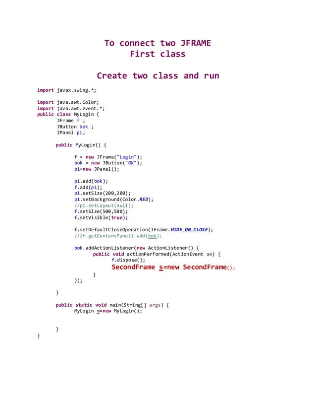 To connect two jframe | DOCX | Programming Languages | Computing
