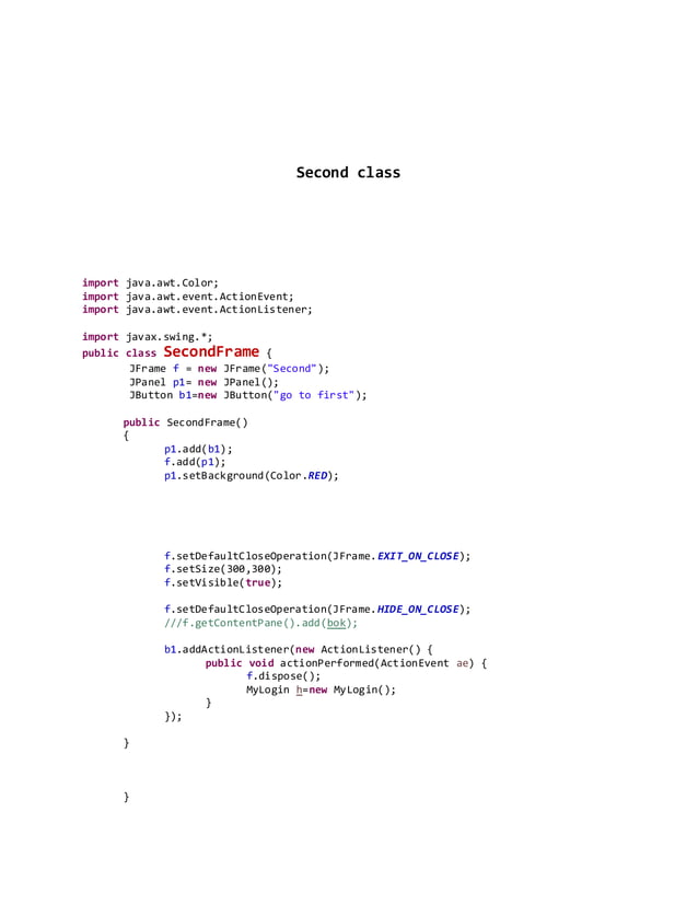 To connect two jframe | DOCX | Programming Languages | Computing