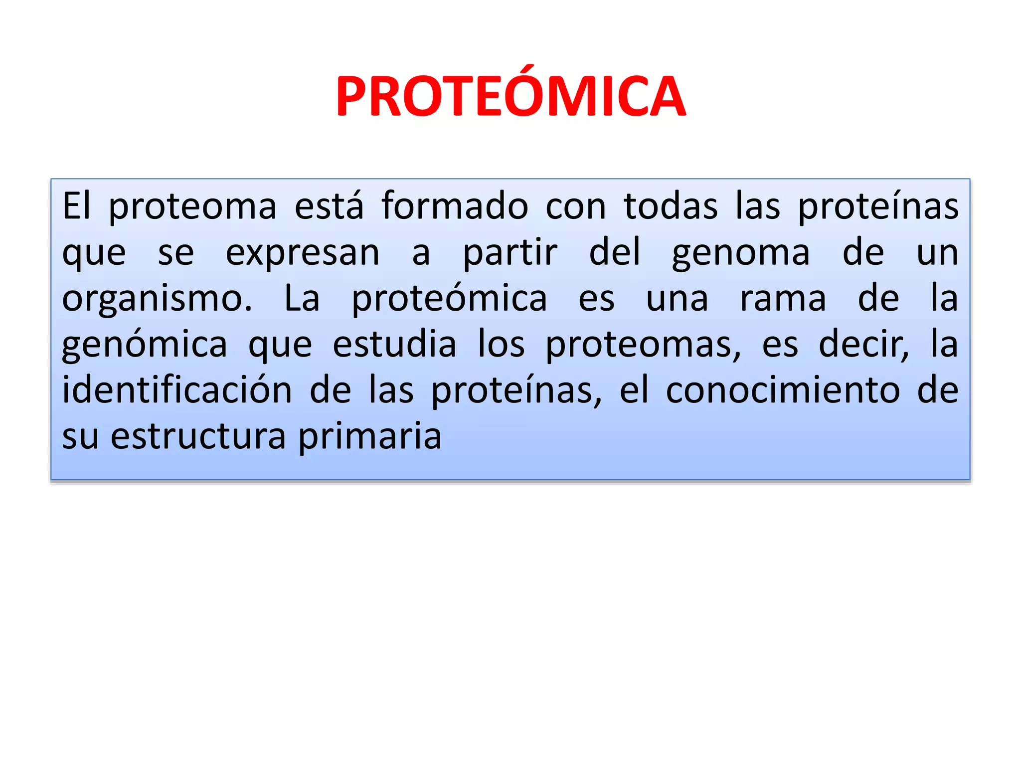 Proteoma Humano y El futuro de la medicina | PPTX