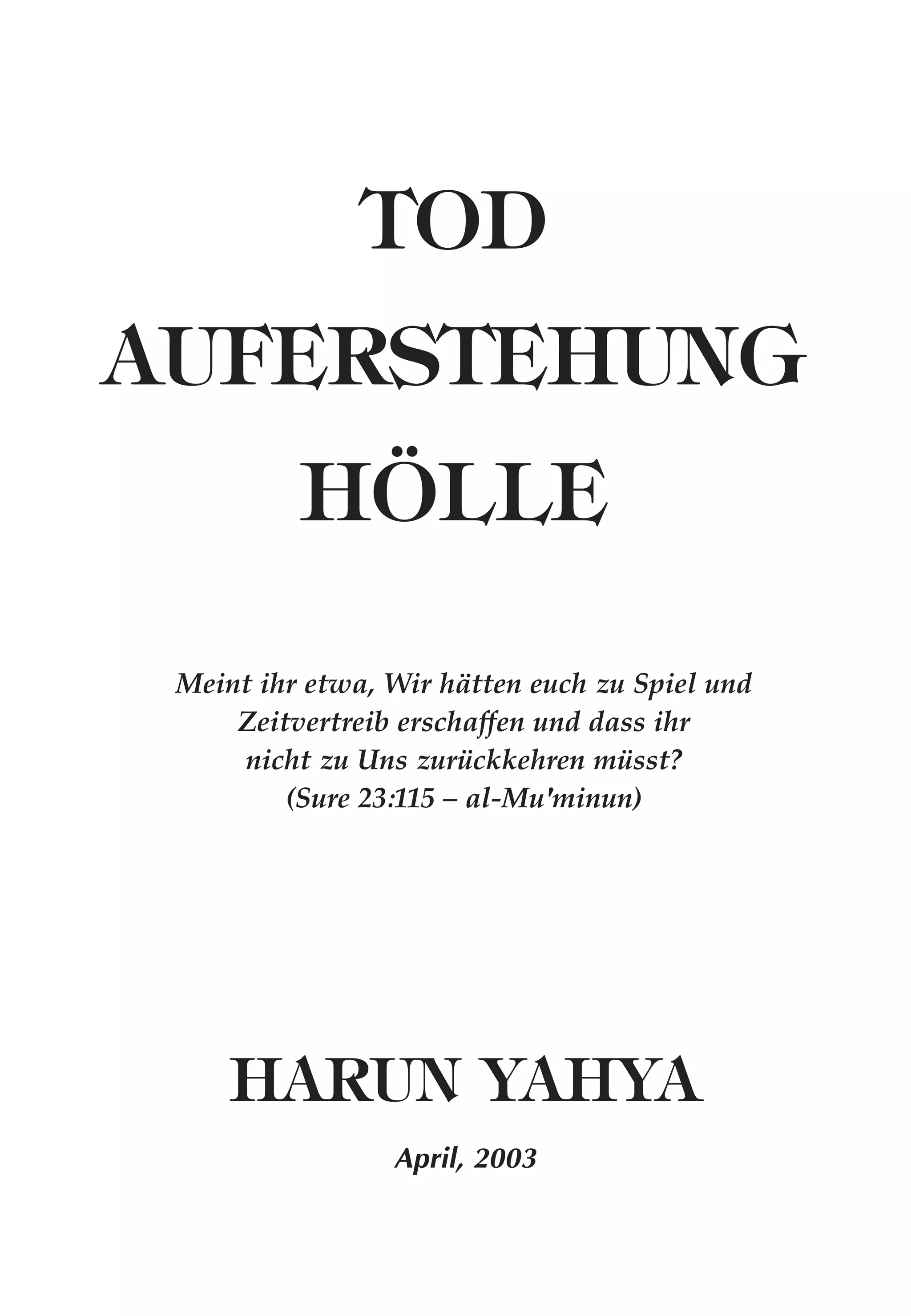 Tod auferstehung hölle. german deutsche