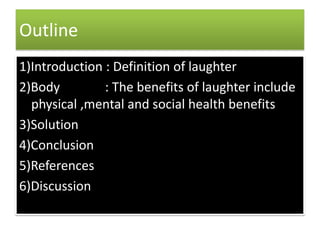 Laughter and Health(rimainadelaide) | PPTX | Wellness | Healthy Living