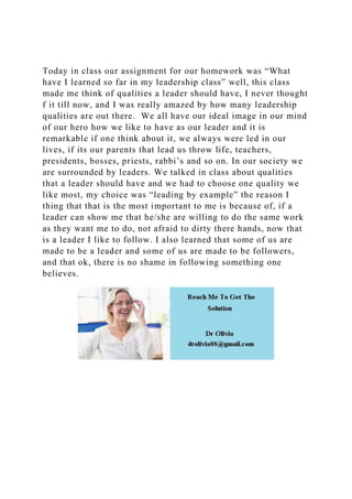 Today in class our assignment for our homework was What have I le.docx