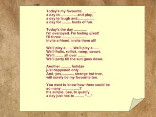 Today is my favourite day | PPT