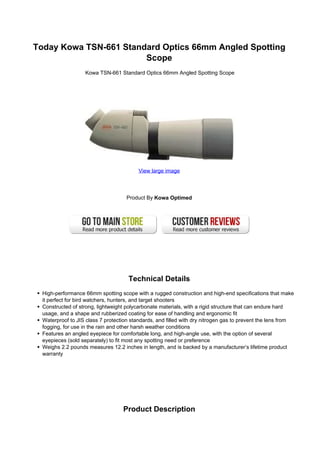 Today kowa tsn 661 standard optics 66mm angled spotting scope | PDF