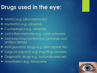 Formulation and manufacturing of ophthalmics.ppt