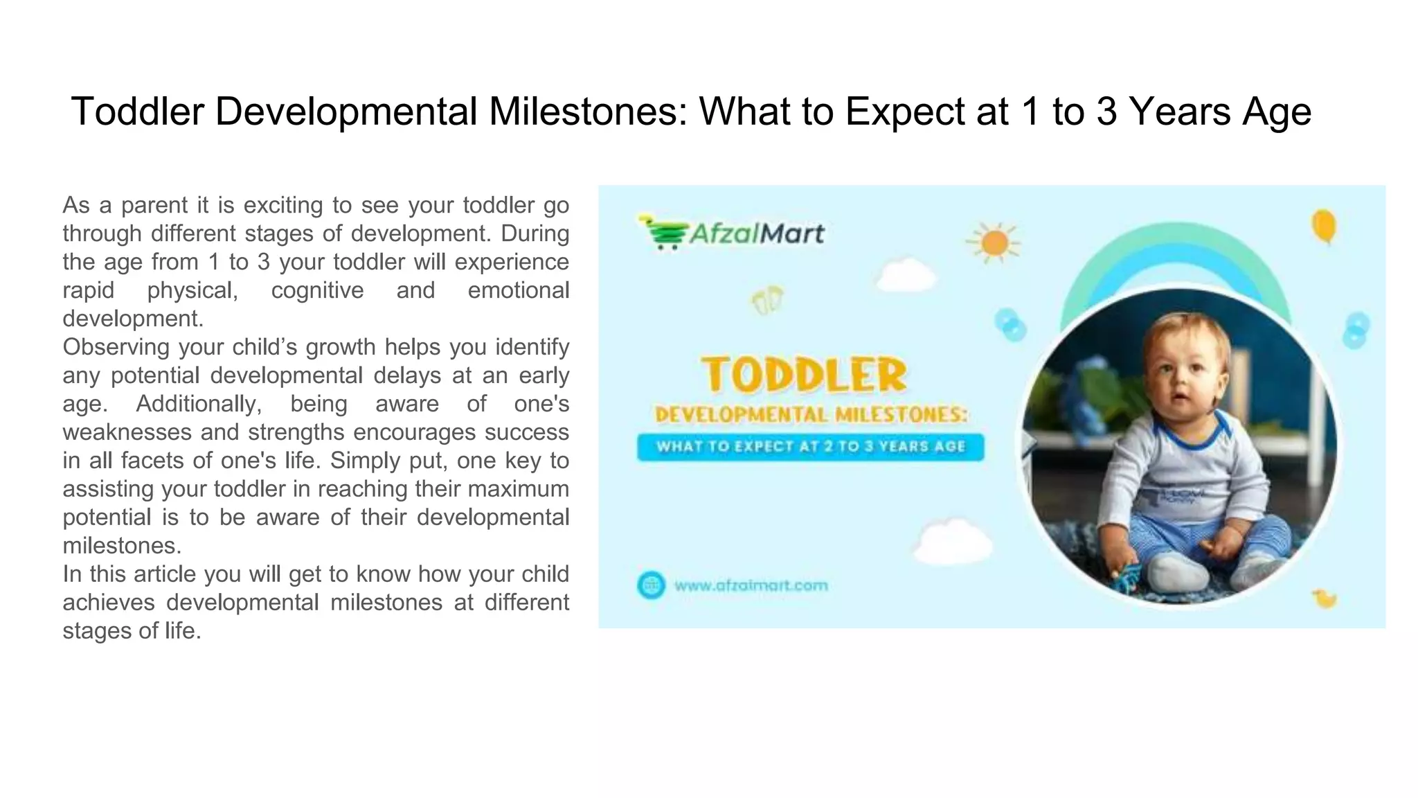 Toddler Developmental Milestones_ What to Expect at 1 to 3 Years Age.pptx