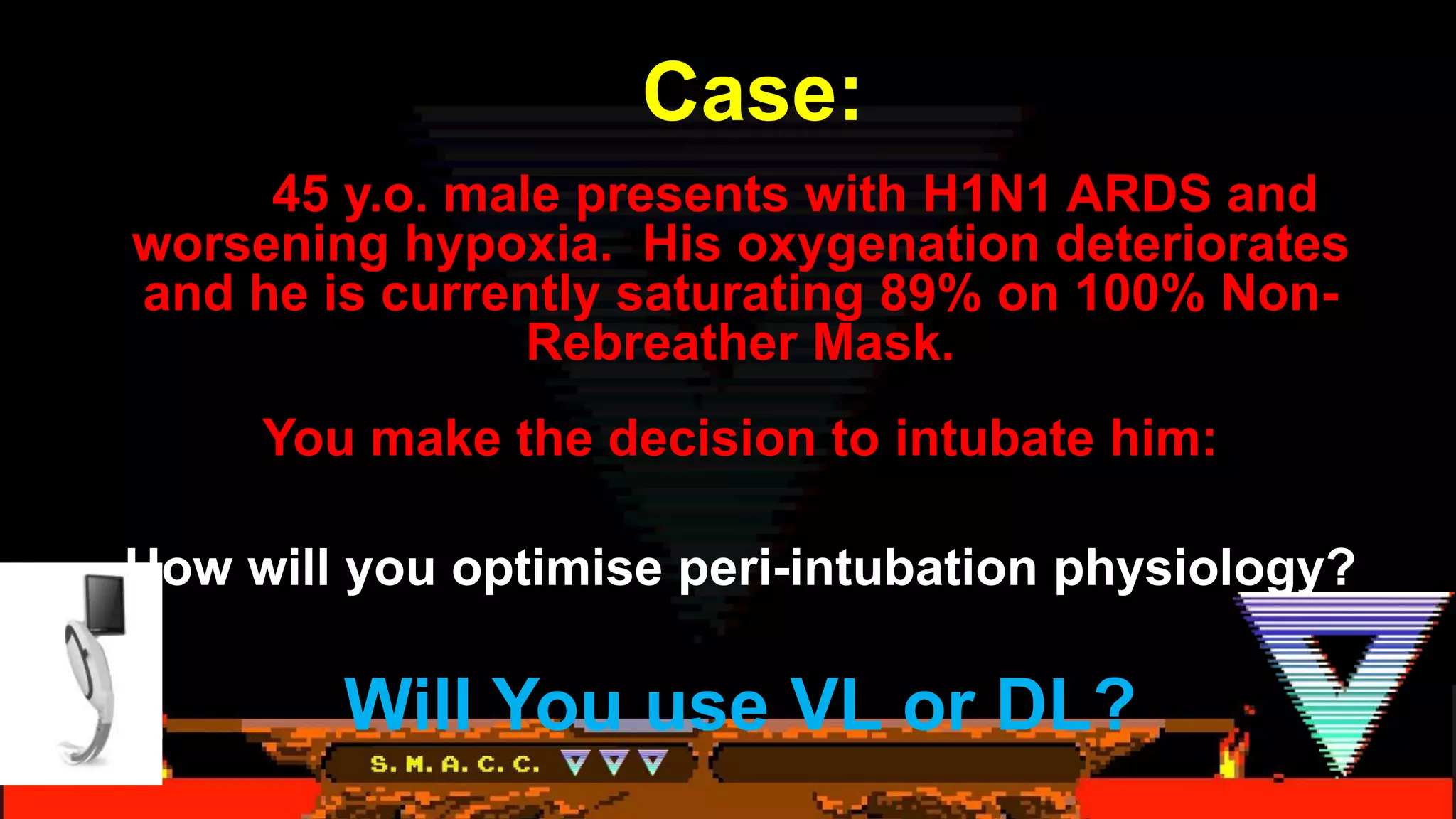 Optimise don’t compromise, peri-intubation physiology | PPTX