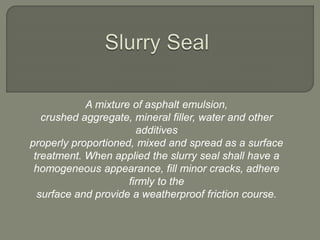 Introduction to Slurry Seal - Todd Vargason, Ergon Asphalt and ...