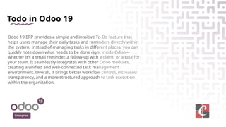 Comprehensive Guide to Todo Management in Odoo 19 Enterprise | PPTX