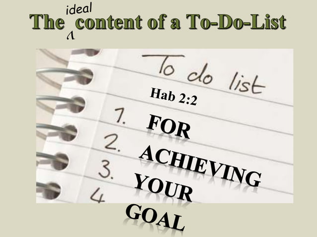 The ideal content of a To-do-list | PPT