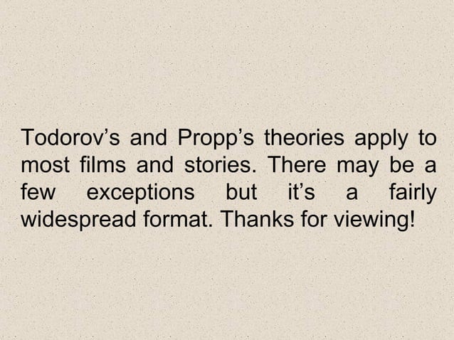 Todorov's and Propp's theories | PPT