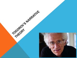 Todorov’s narrative theory | PPT