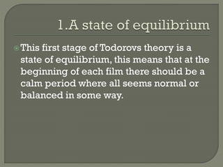 Todorov's Narrative Theory | PPTX | Drama | Genres