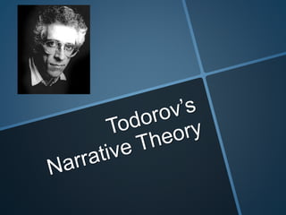 Todorov's narrative theory | PPTX