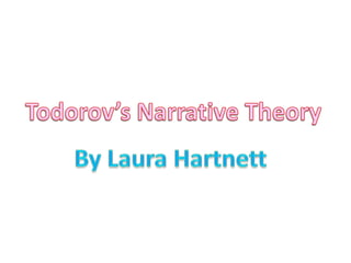 Todorov's Narrative Theory | PPT