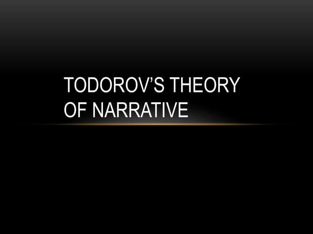 Todorovs theory | PPTX
