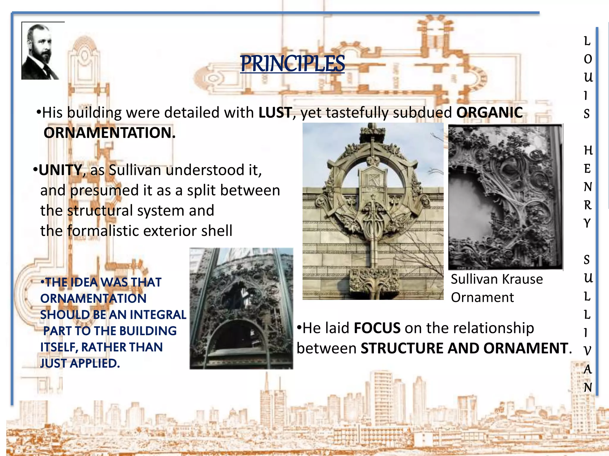 Louis Henry Sullivan | PPTX