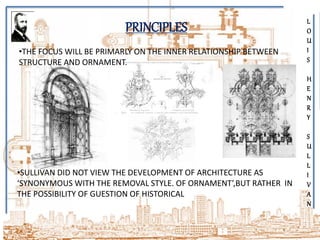 Louis Henry Sullivan | PPTX