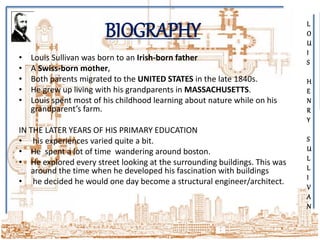 Louis Henry Sullivan | PPTX