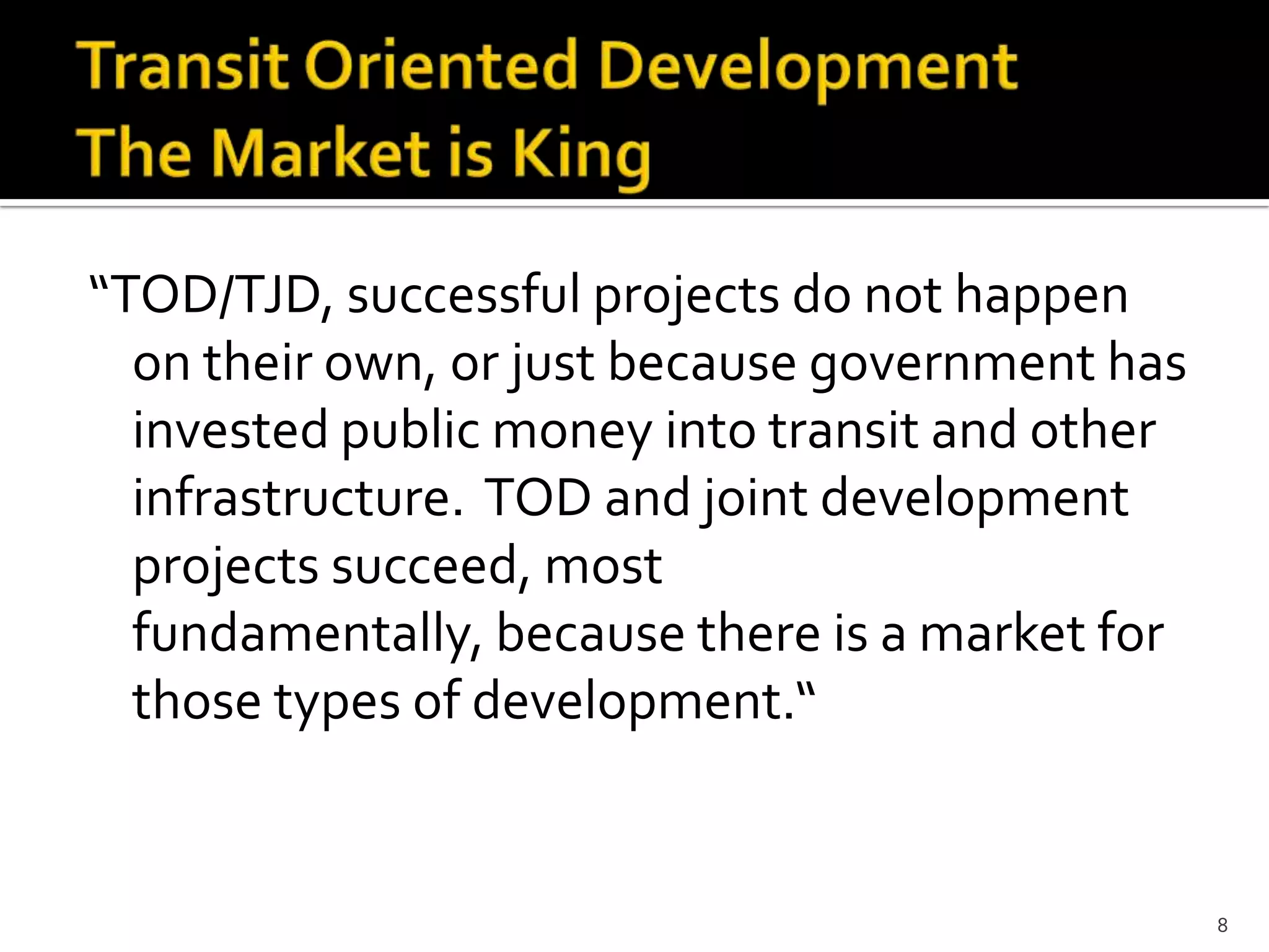 Hot Topics: Transit Oriented Development | PPSX | Rail Travel | Travel Type