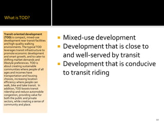 Hot Topics: Transit Oriented Development | PPSX | Rail Travel | Travel Type