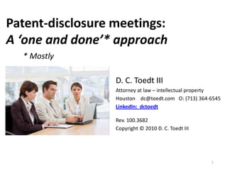 Toedt one and done inventor interview approach 100.3682