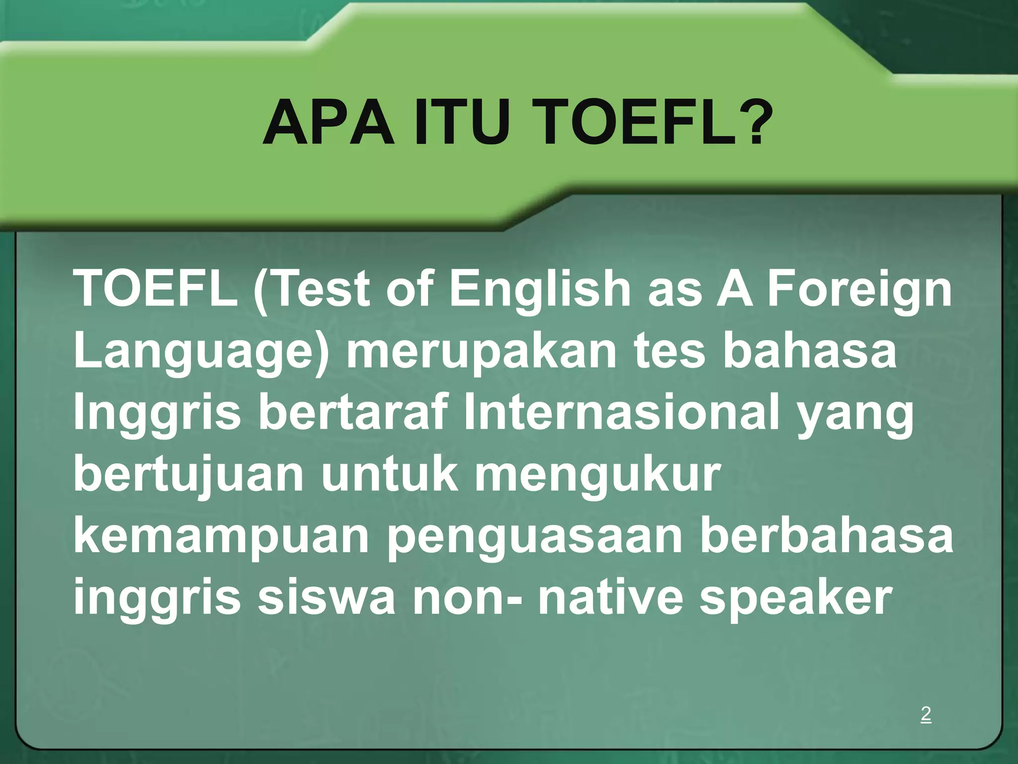 Toefl at glance | PPT