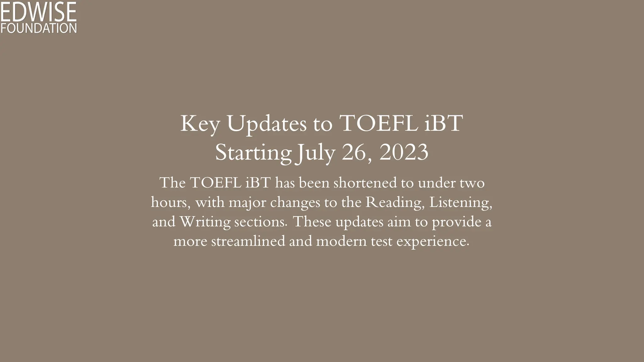 TOEFL iBT 2023 Updates: Everything You Need to Know. | PDF