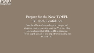TOEFL iBT 2023 Updates: Everything You Need to Know. | PDF