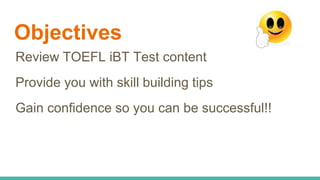 Toefl iBT success strategies & tips | PPTX