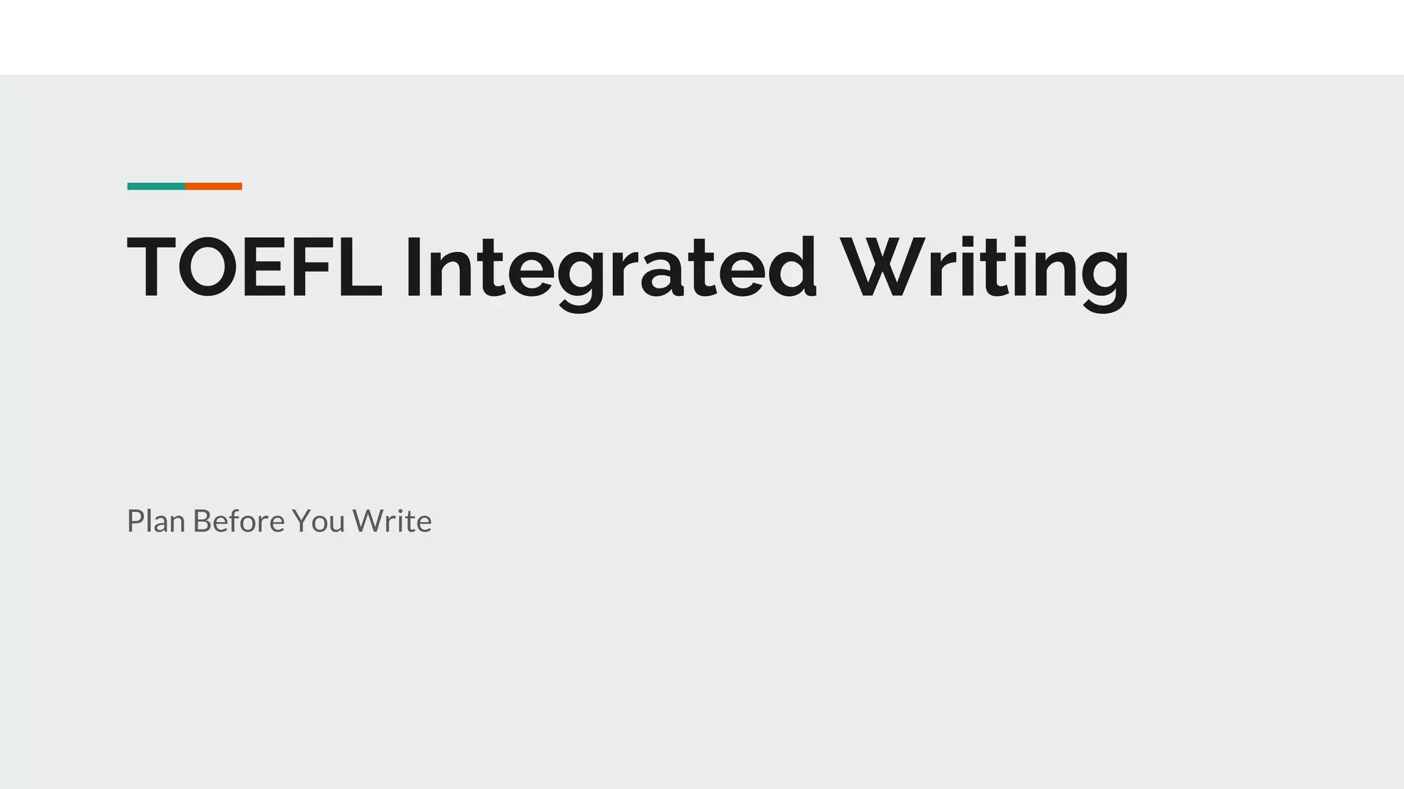 Toefl integrated writing 3 | PPT