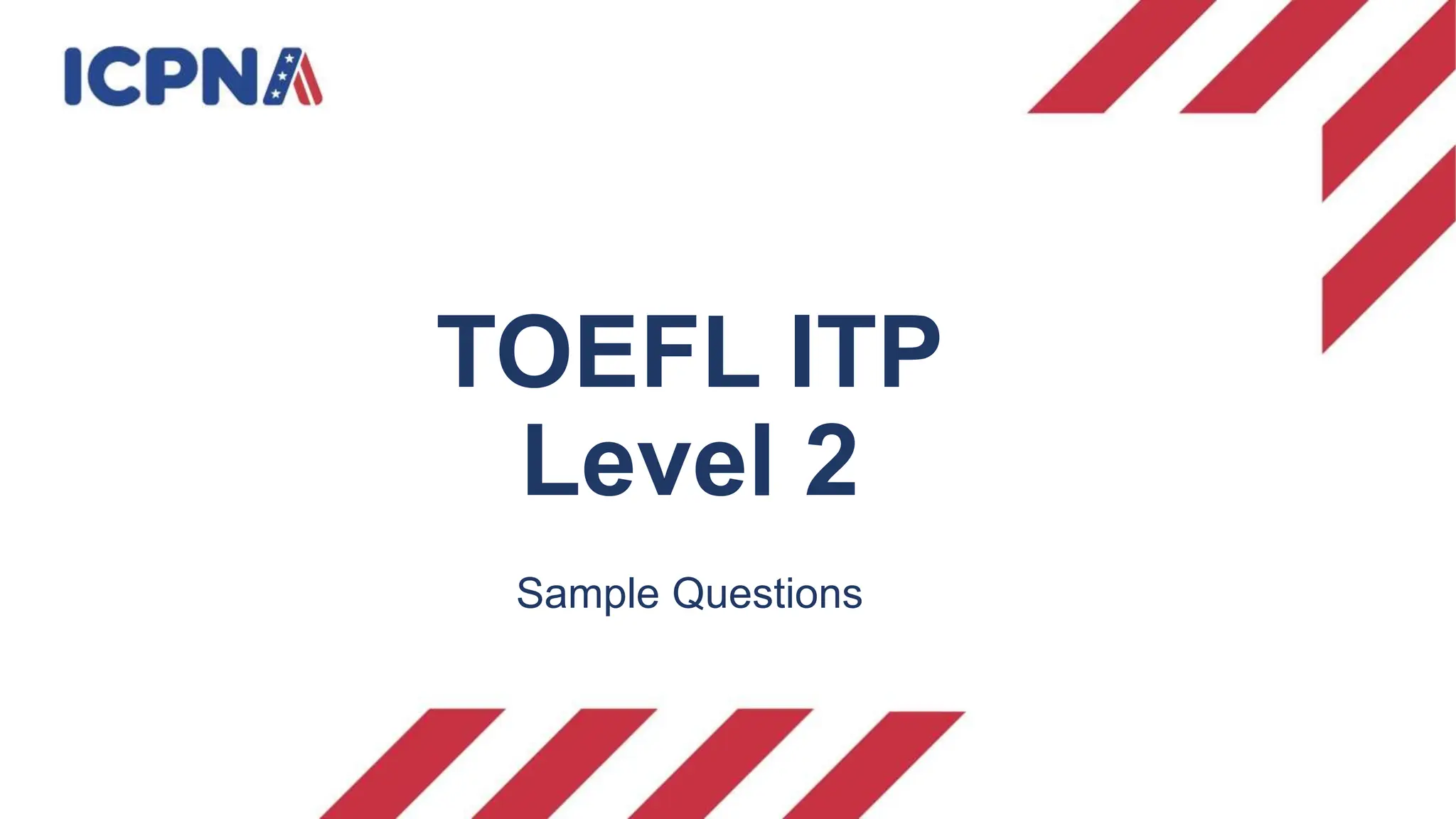 TOEFL ITP Level 2 - Identifying main ideas (3).ppsx