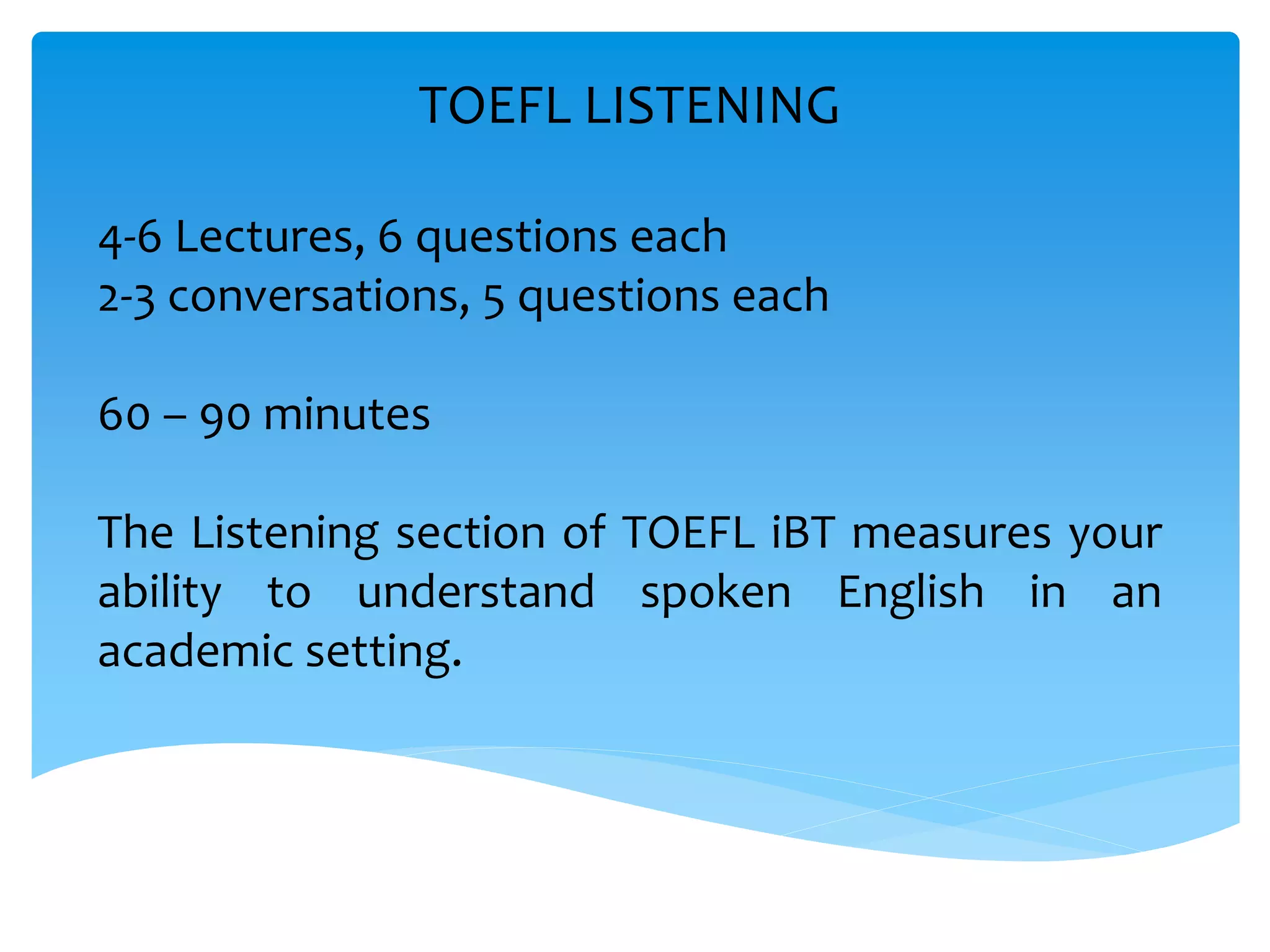 Toefl listening | PPTX
