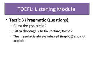 Toefl tactics listening module | PPT